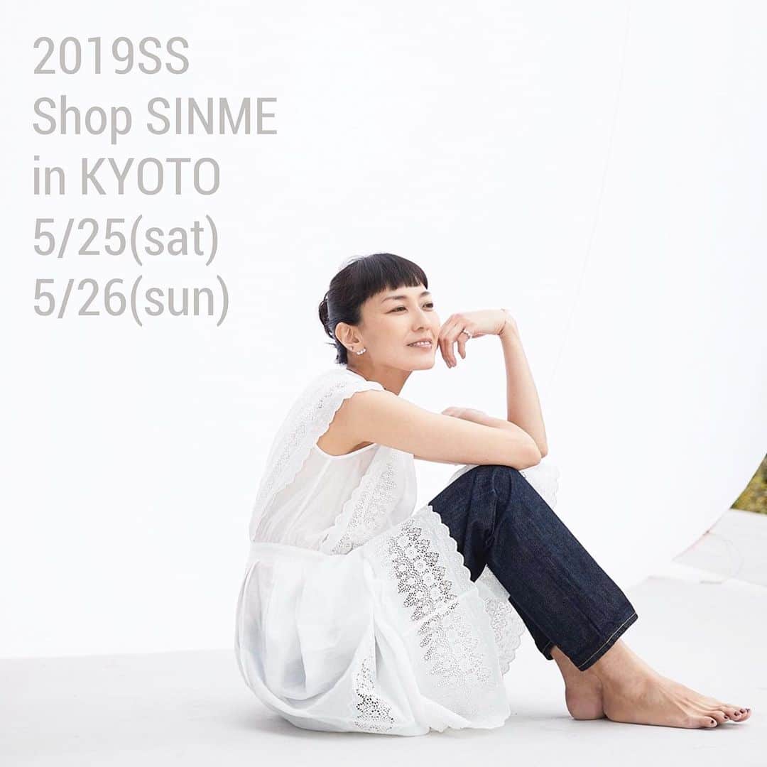 SINMEさんのインスタグラム写真 - (SINMEInstagram)「Shop SINME 開催のお知らせ 2019SS Shop SINME 初の京都での開催が決まりました！ Shop ...
