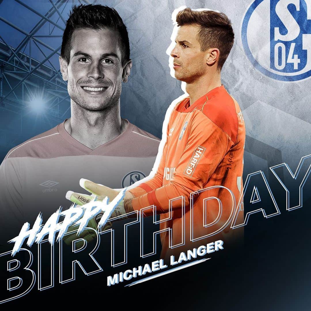 シャルケ04さんのインスタグラム写真 - (シャルケ04Instagram)「HAPPY BIRTHDAY, Michael Langer ...