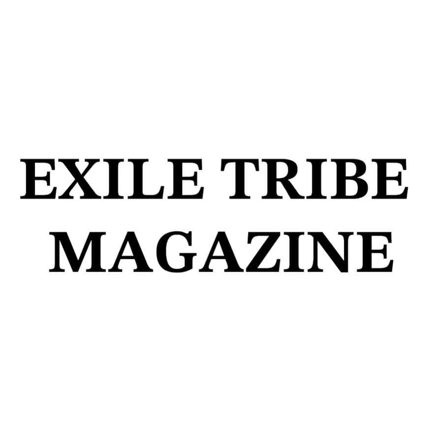 月刊EXILEさんのインスタグラム写真 - (月刊EXILEInstagram)「EXILE TRIBE MAGAZINEでは、EXILE ...