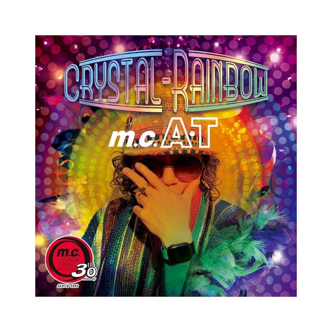 m.c.A・Tさんのインスタグラム写真 - (m.c.A・TInstagram)「16年ぶりのオリジナルアルバム「Crystal-Rainbow」！ 2023.6.23.！ 新しいベスト ...