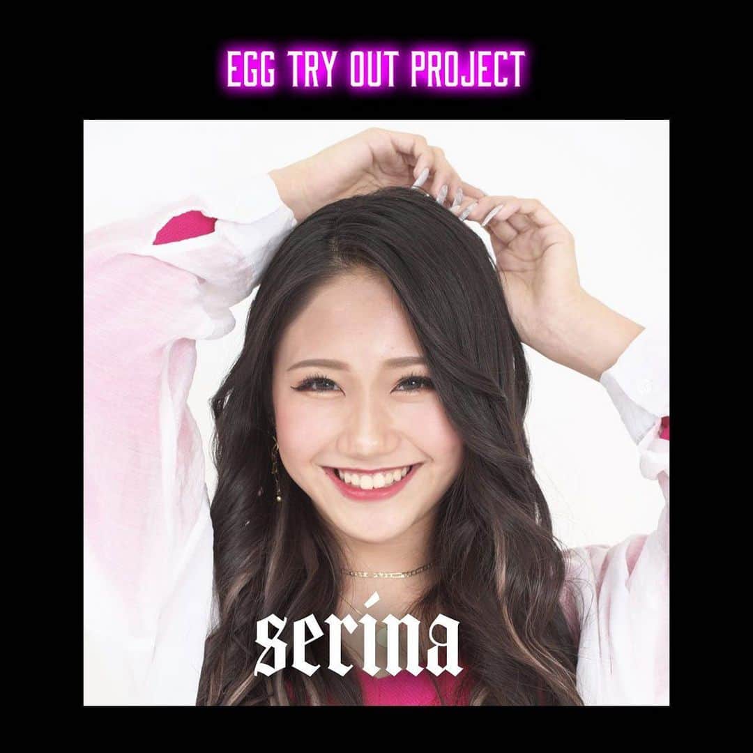 egg公式さんのインスタグラム写真 - (egg公式Instagram)「🔥egg TRY OUT PROJECT参加者紹介 ② 🌈SERINA @serina.522 🌈いちご @15 ...