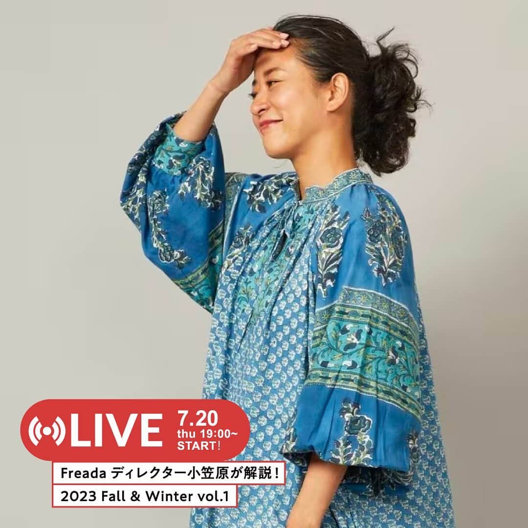 フリークスストアさんのインスタグラム写真 - (フリークスストアInstagram)「LIVE【Freadaディレクター小笠原が解説！2023 Fall & Winter vol.1】 7月 ...