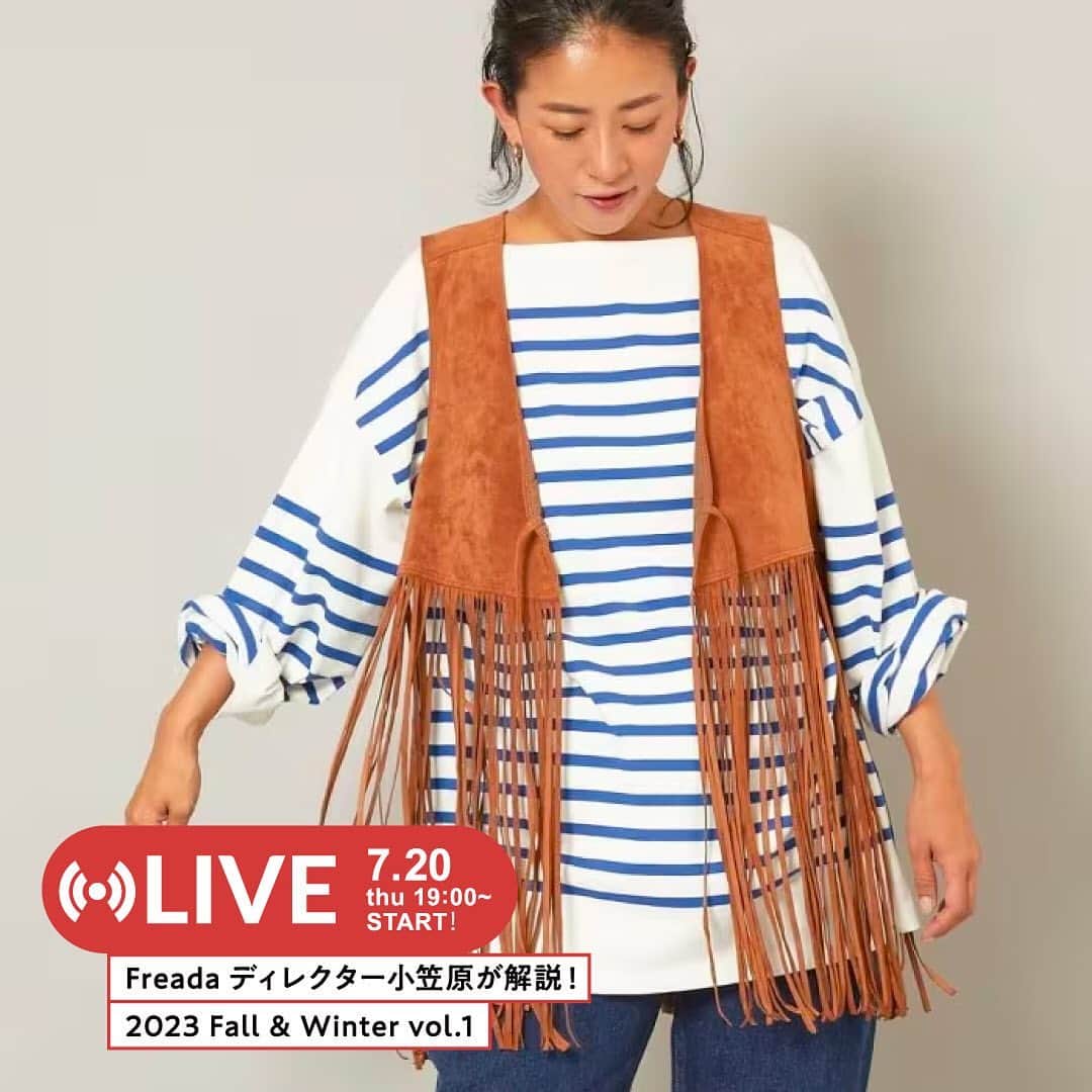 フリークスストアさんのインスタグラム写真 - (フリークスストアInstagram)「LIVE【Freadaディレクター小笠原が解説！2023 Fall & Winter vol.1】 7月 ...