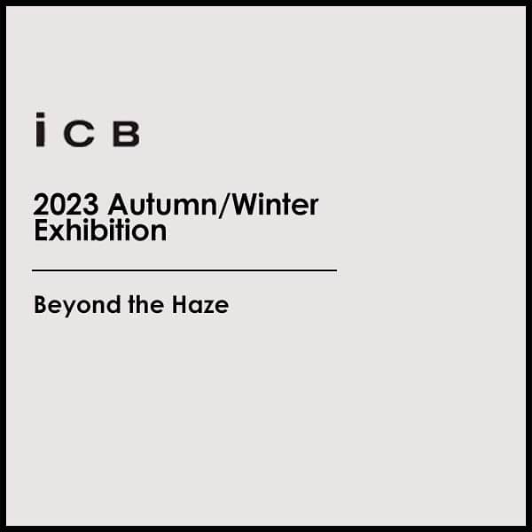ICB WEB MAGAZINEさんのインスタグラム写真 - (ICB WEB MAGAZINEInstagram)「. 《 ICB 2023 ...