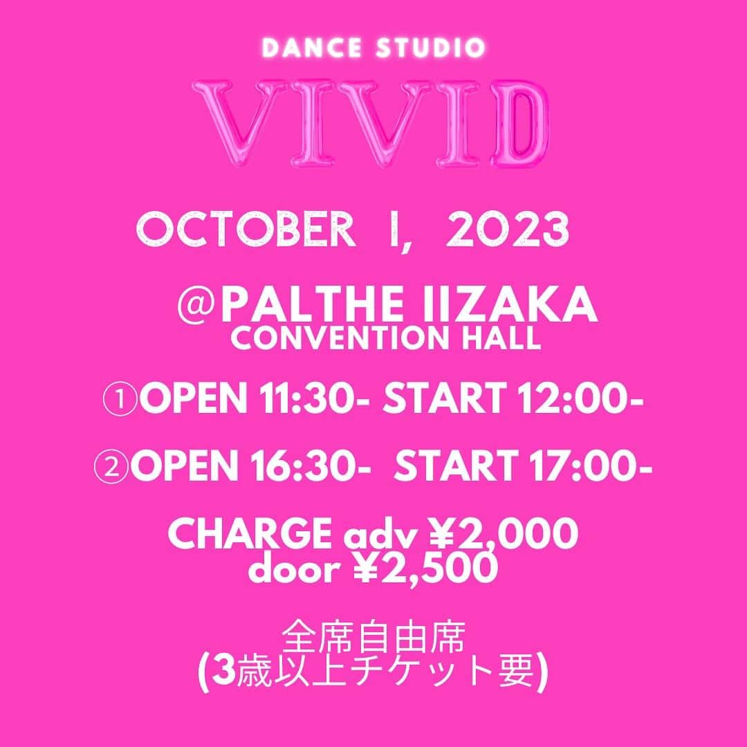 Ruuさんのインスタグラム写真 - (RuuInstagram)「📢16TH📢 💖Dance Studio ViVid 発表会💖 「 99% 」 2023 / 10 / 01 (Sun ...