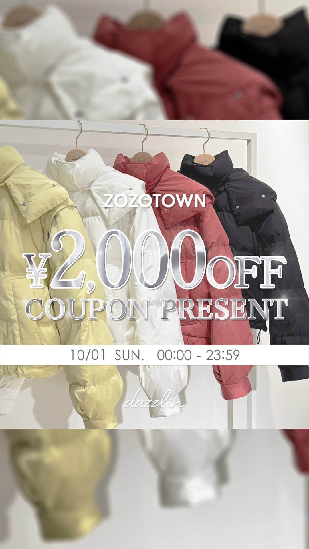 dazzlinさんのインスタグラム動画 - (dazzlinInstagram)「_____【 ZOZOTOWN 】 ZOZOTOWN LIMITED COUPON 10/1 (sun) 0: ...