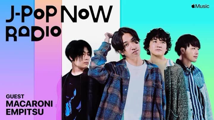マカロニえんぴつさんのインスタグラム動画 - (マカロニえんぴつInstagram)「_ Apple Music “J-POP NOW ...