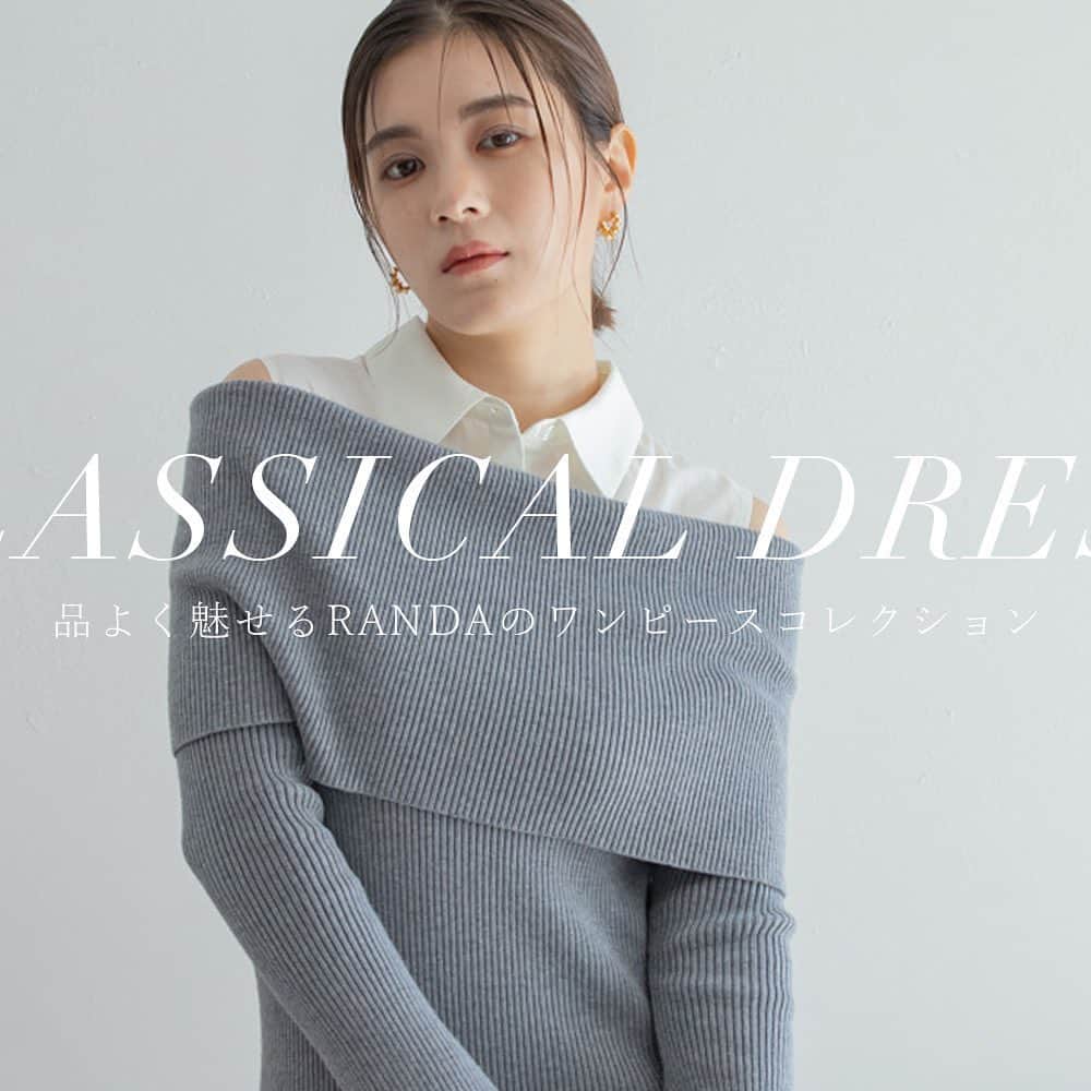 RANDAさんのインスタグラム写真 - (RANDAInstagram)「. 【CLASSICAL DRESS】 品よく魅せるRANDAの ...