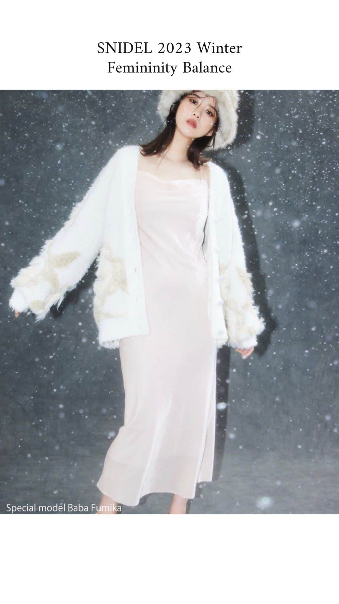 スナイデルさんのインスタグラム動画 - (スナイデルInstagram)「. SNIDEL 2023 Winter Collection "Femininity Balance" -先行予約 ...