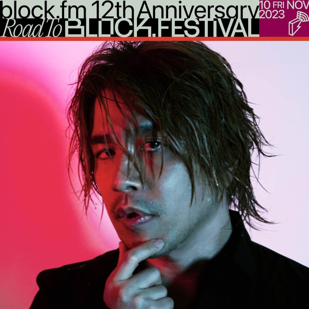 Block.fmさんのインスタグラム写真 - (Block.fmInstagram)「#blockfm 12th Anniversary Road To BLOCK.FESTIVAL ...