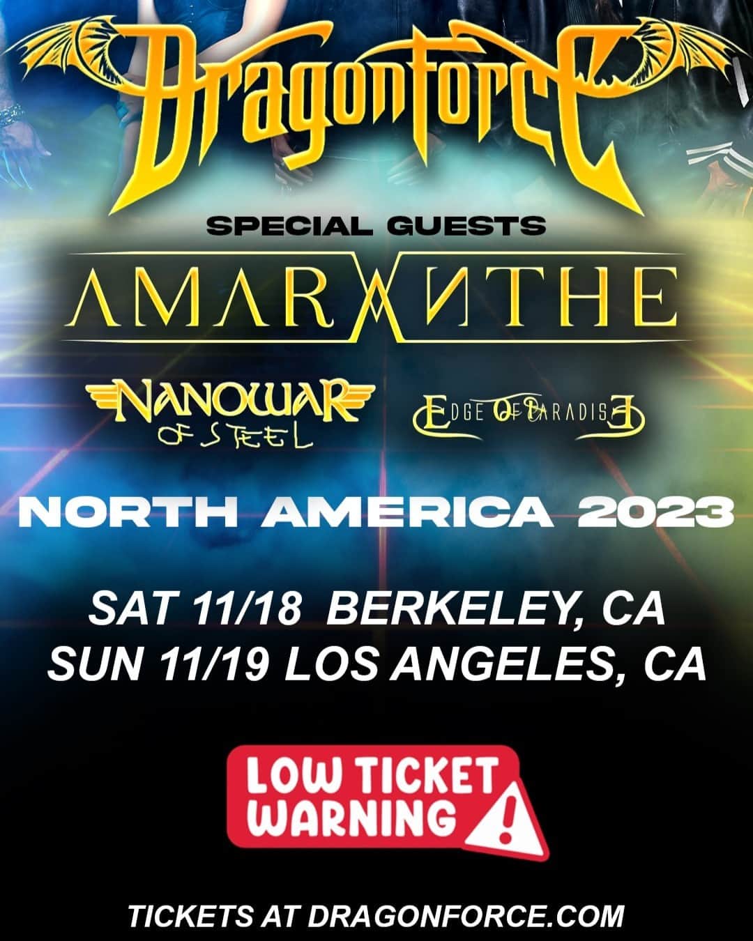 DragonForceさんのインスタグラム写真 - (DragonForceInstagram)「ONLY A FEW TICKETS LEFT!! We've got TWO more ...